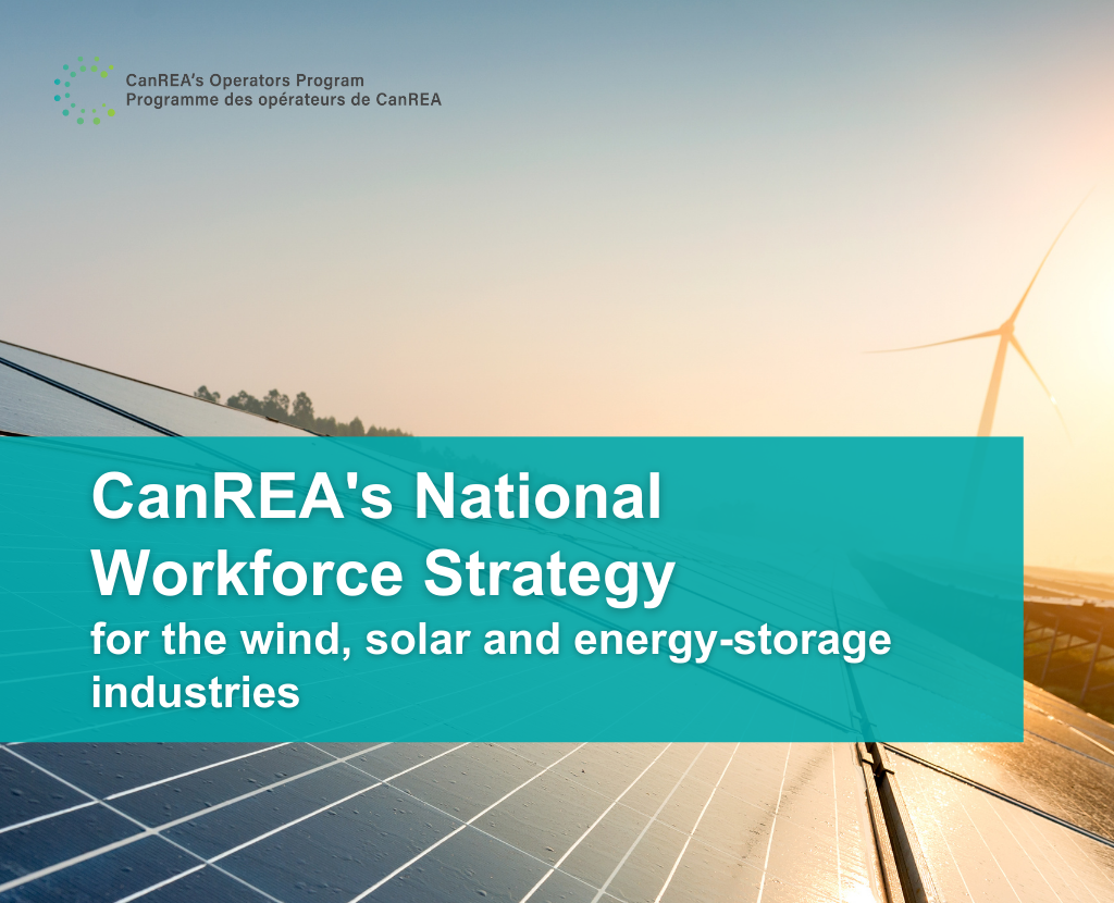 CanREA's National Workforce Strategy for the wind, solar and energy ...